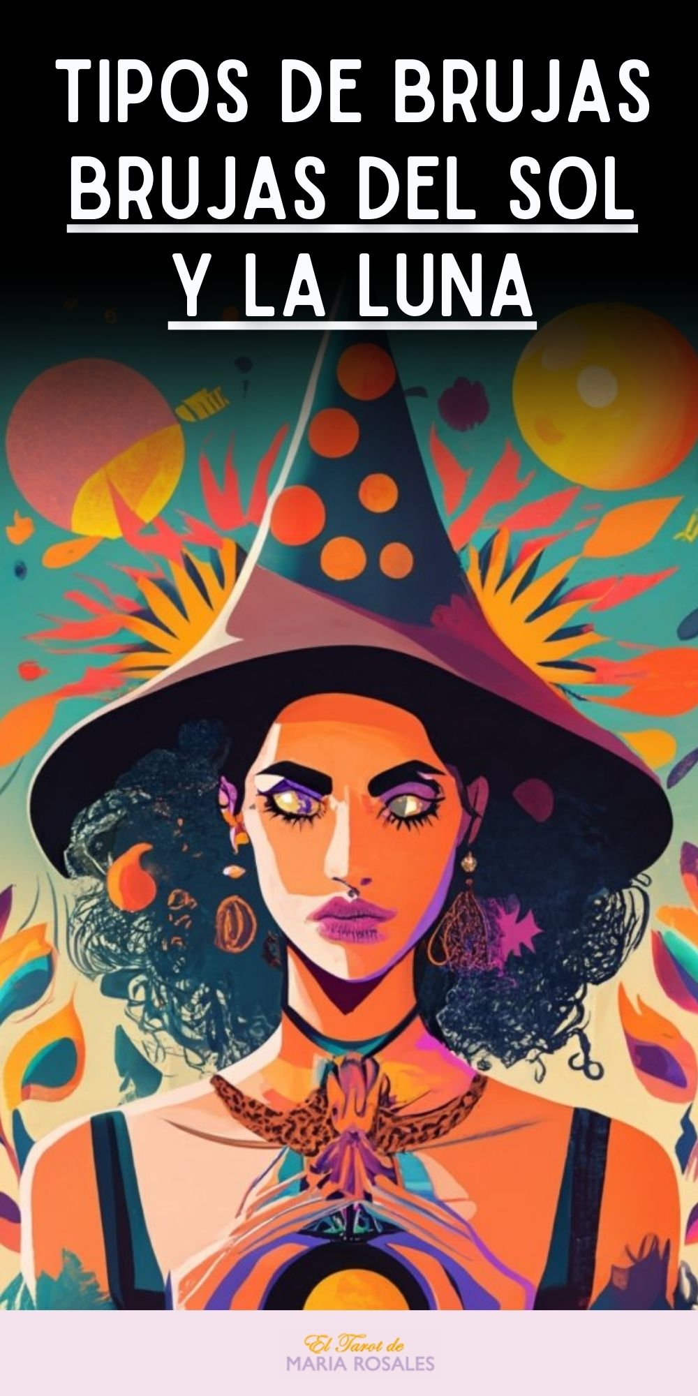 19 Tipos Diferentes de Brujas (y el Significado de Cada Una)